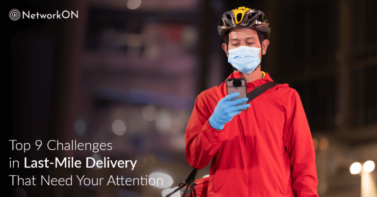 Top 9 Challenges in Last-Mile Delivery That Needs Your Attention