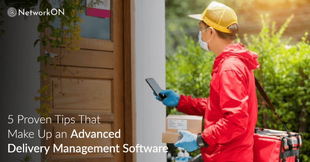 5 Proven Tactics: Optimizing Delivery Management Software Efficiency