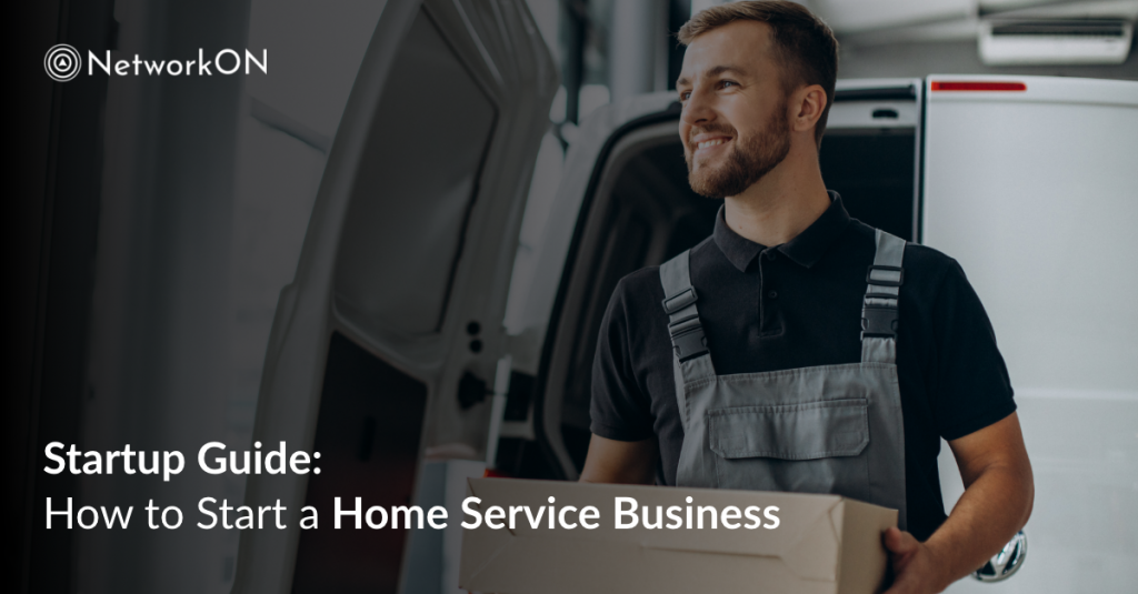 Startup Guide: How to Start a Home Service Business