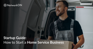 Startup Guide: How to Start a Home Service Business